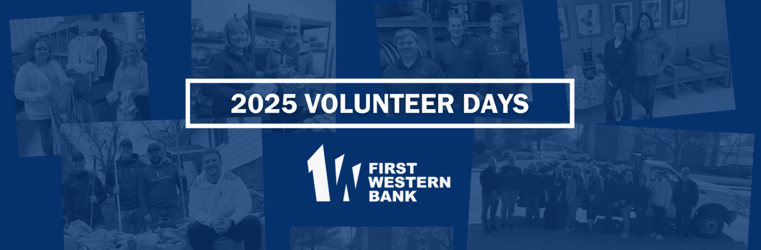First Western Bank Celebrates 7th Annual Volunteer Days | First Western ...